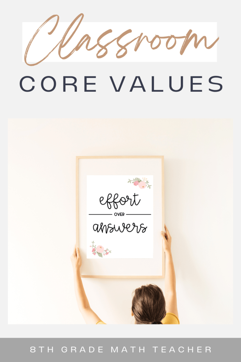 Core Values in the Math Classroom - 8th Grade Math Teacher